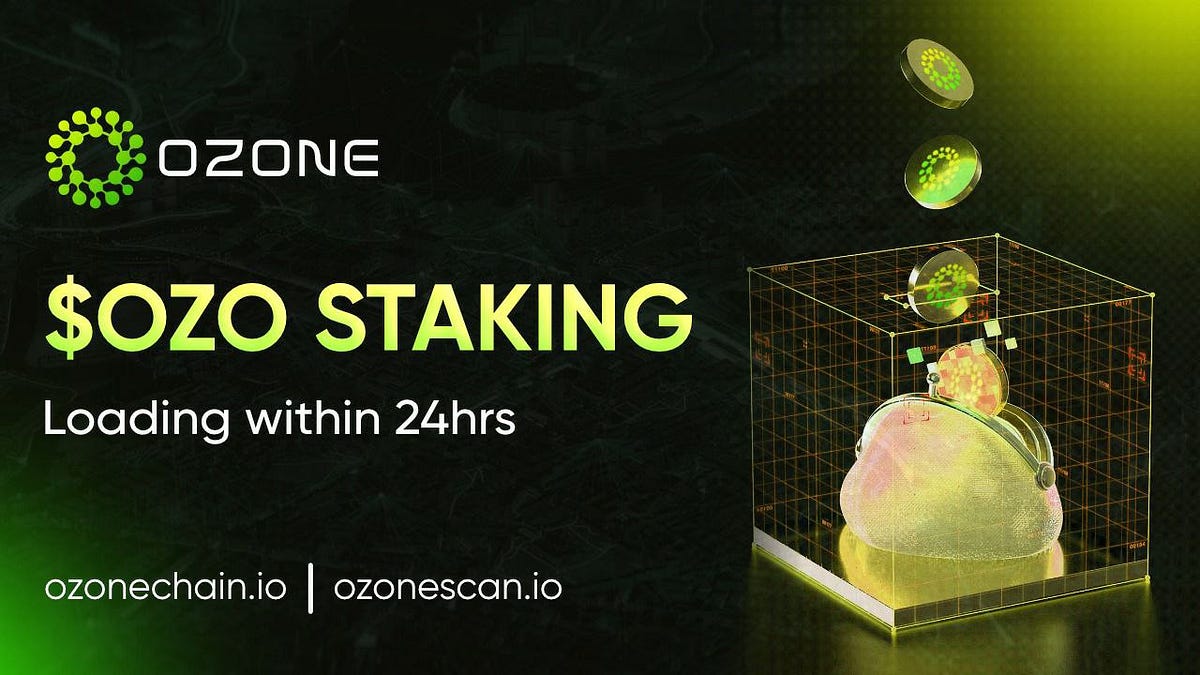 $OZO Staking - Ozone Chain - Medium