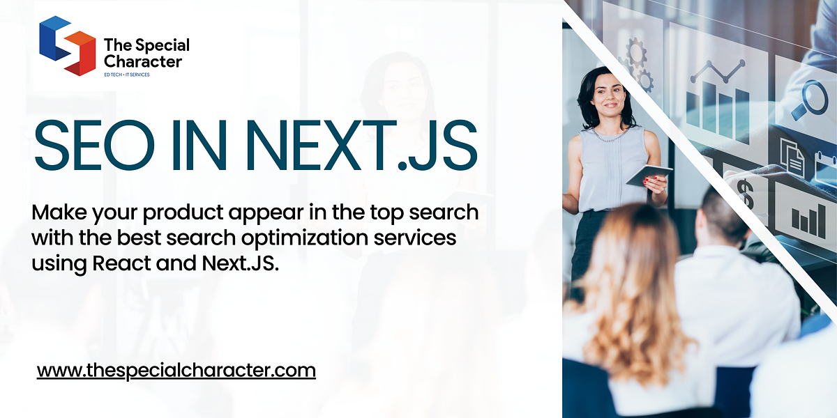 SEO in Next.js. What is SEO | by The Special Character | Oct, 2024 | Medium