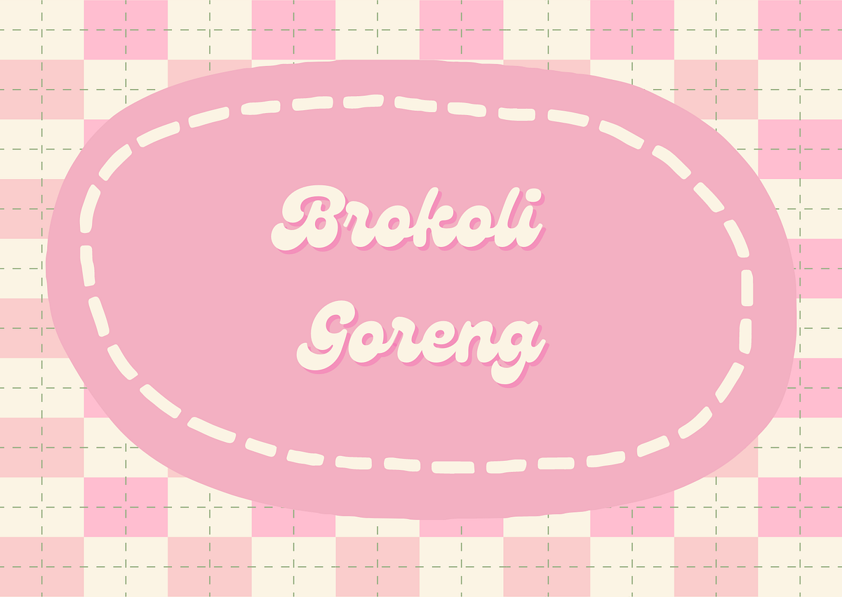 Brokoli Goreng. Jarum jam menunjukkan pukul enam tepat… | by meichaaa ...