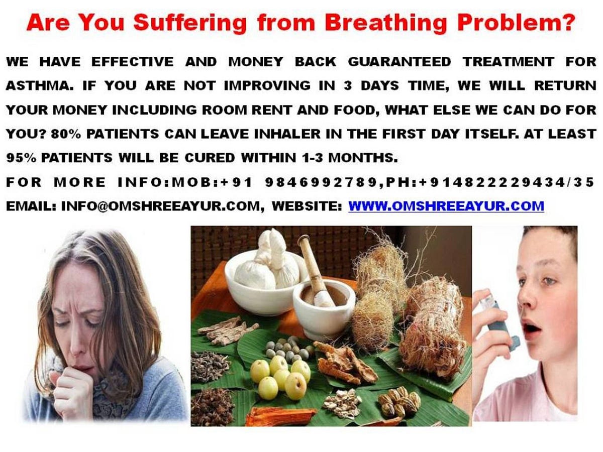 Cure Asthma. We have effective treatment for Asthma… | by Omshree Sidha ...