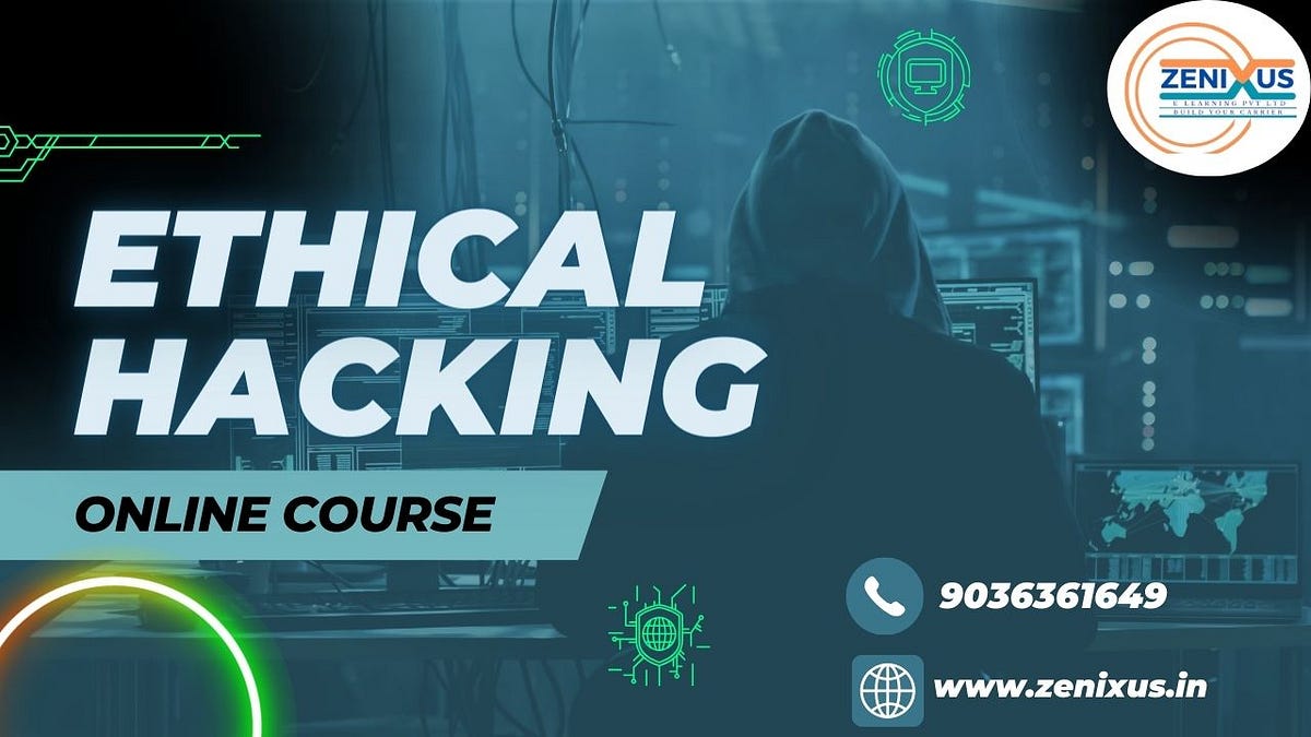 Ethical Hacking - Zenixus E-Learning - Medium