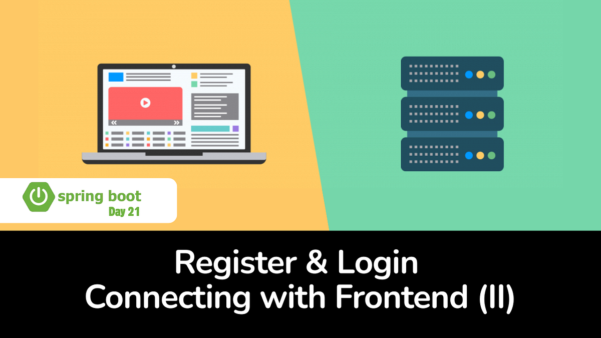 Register & Login | Connecting with Frontend (II)| Spring Boot Learning ...