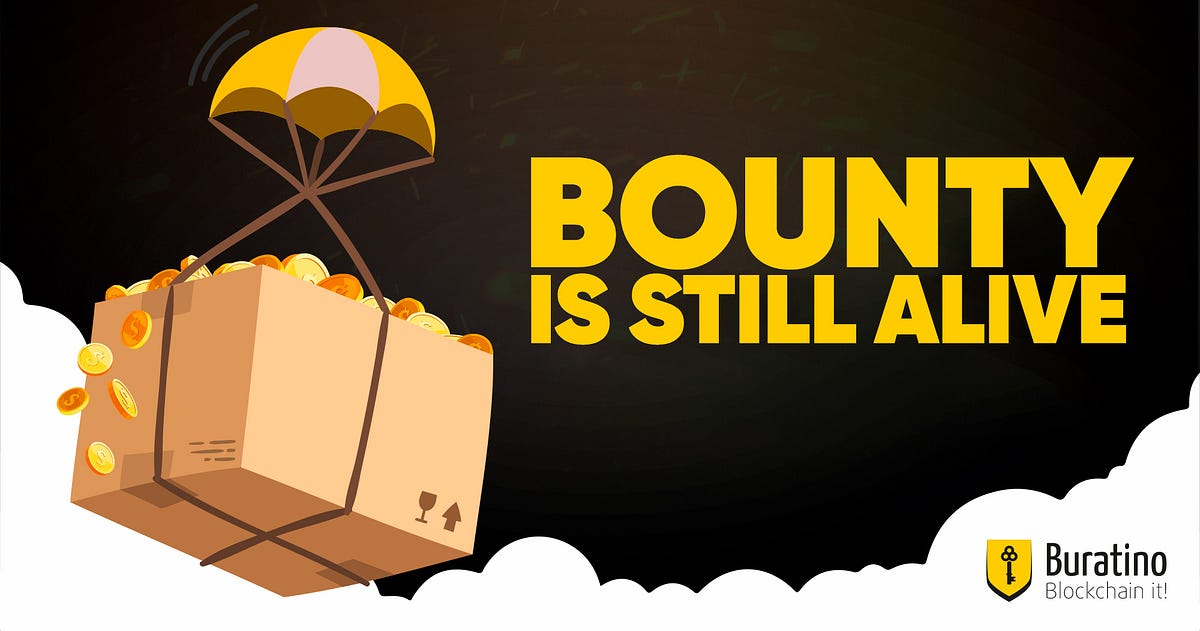 BOUNTY CAMPAIGN IS EXTENDED.. Dear community! We extend our Bounty ...