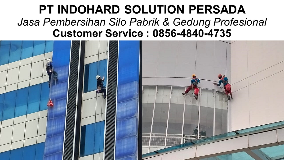 Call 0856–4840–4735 Tarif Harga Jasa Pembersihan ACP Gedung Bertingkat ...