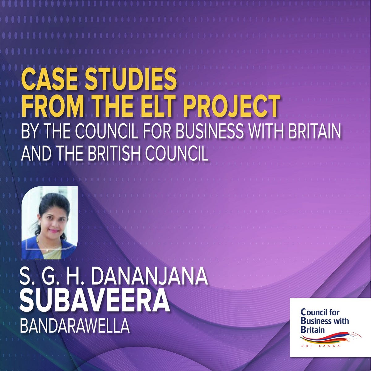 Case studies from the ELT project – S. G. H. Dananjana Subaveera | by ...