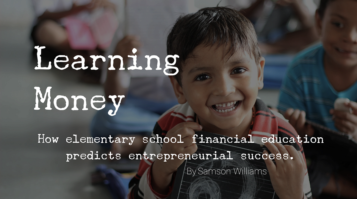 Learning Money. How elementary school financial… | by Samson | Corsair ...