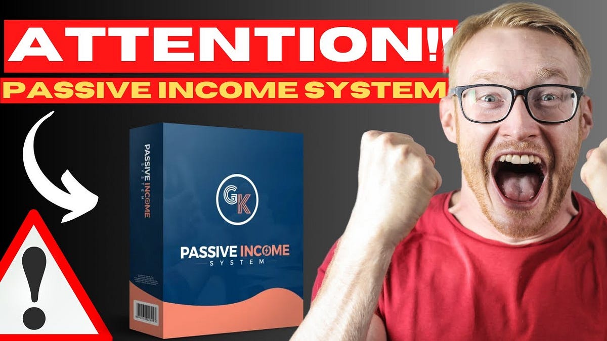 Passive Income System 2.0. In today’s fast-paced world, the dream… | by ...