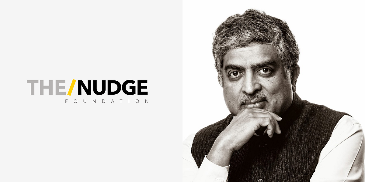 The/Nudge Foundation announces $200k grant from Nandan Nilekani | by ...