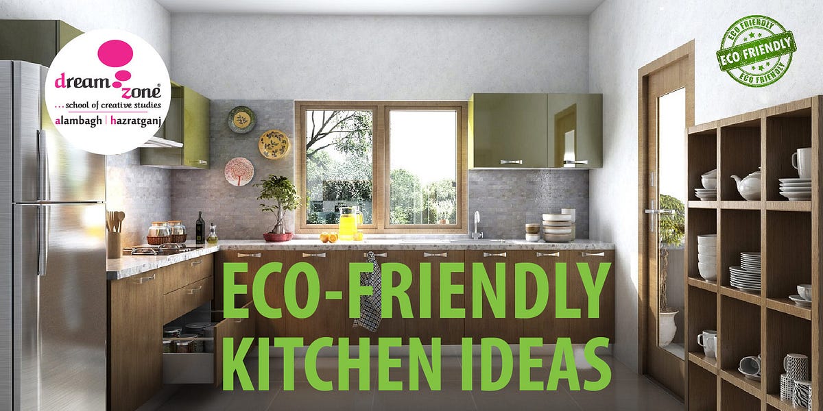 Eco-friendly Kitchen Ideas. Redesigning your kitchen should be done ...