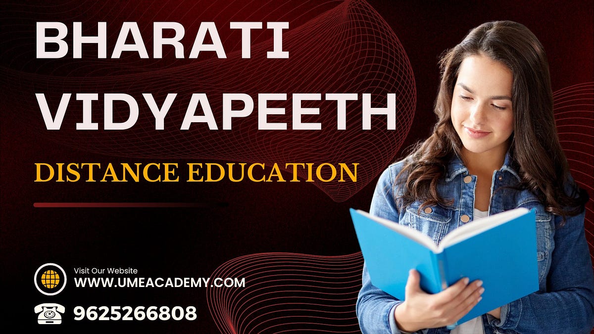 Bharati Vidyapeeth Distance Education | by Shubhammaantech | Medium