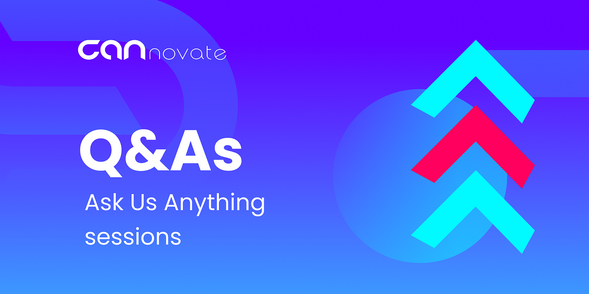 CANnovate Ask Us Anything: Q&A from participants | by canD - Commerce ...