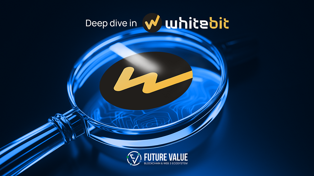 Deep dive in: WhiteBIT Coin (WBT) | by Future Value | Jun, 2024 | Medium