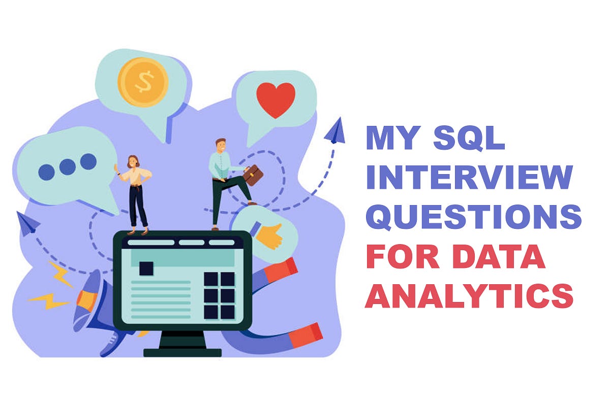 Mysql Interview Questions For Data Analytics By Pankaj Shah Data Analytics Mentor Medium