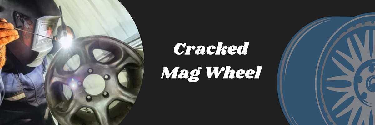 When to Call a Mag Wheel Repair Specialist for Perfect Timing | by ...