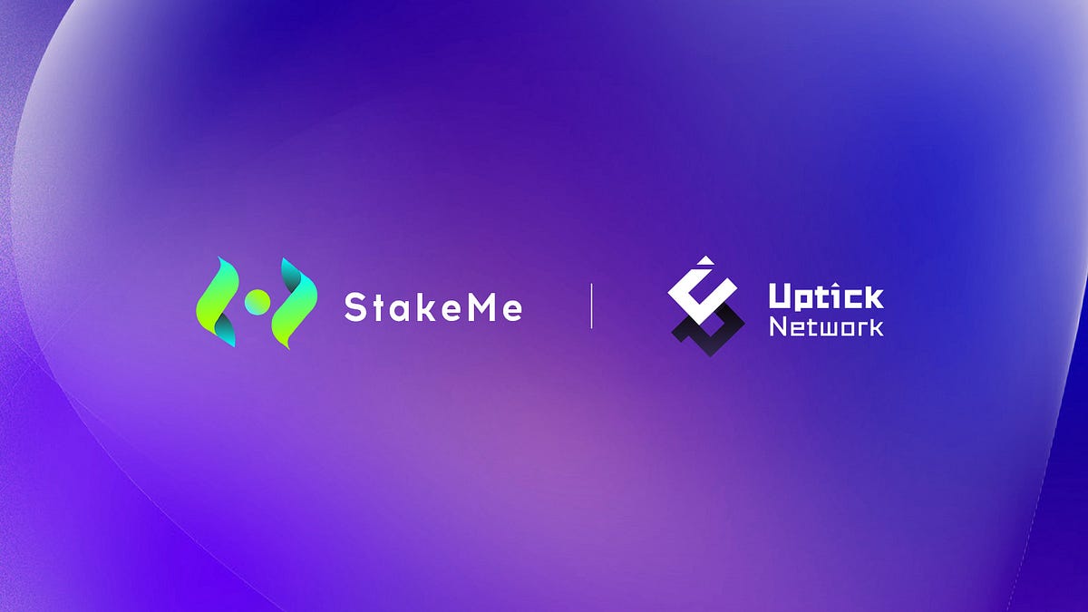 Uptick Network and StakeMe Reach Strategic Cooperation to Jointly Build ...