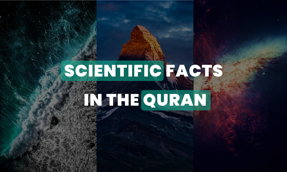 Islam in the light of Science. Islamic scholars claim the mention of ...