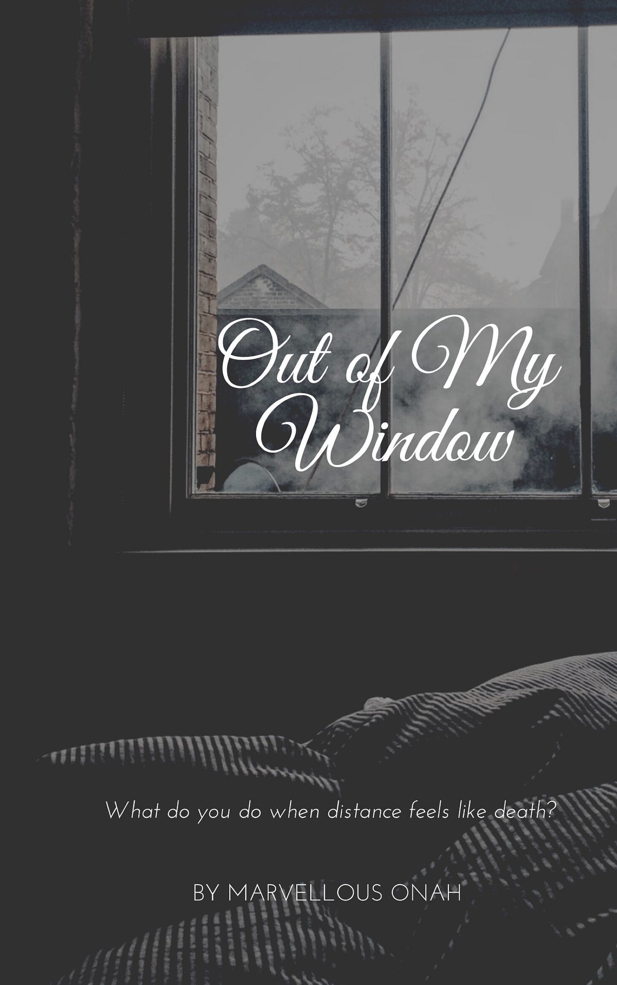Out of My Window. What do you do, when distance feels… | by Marvellous ...