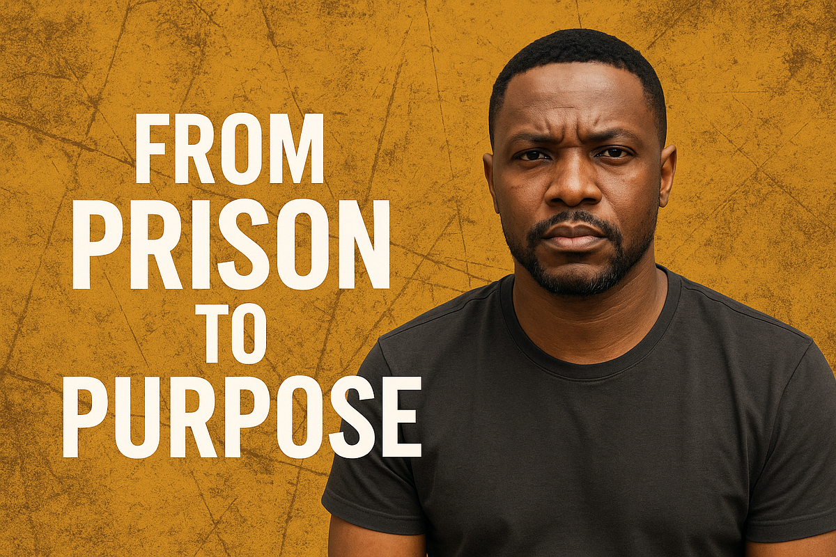 From Prison to Purpose: How Injustice Shaped My Mission for Change | by ...