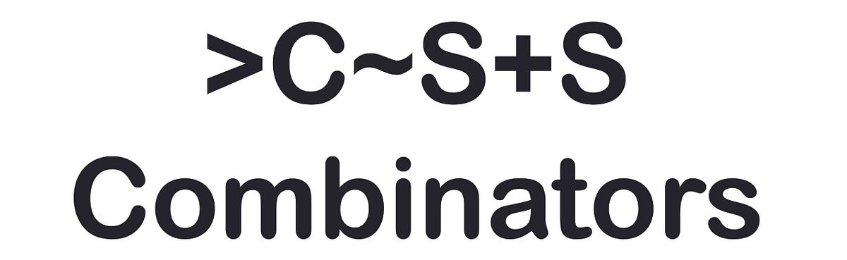 CSS Combinators | Medium