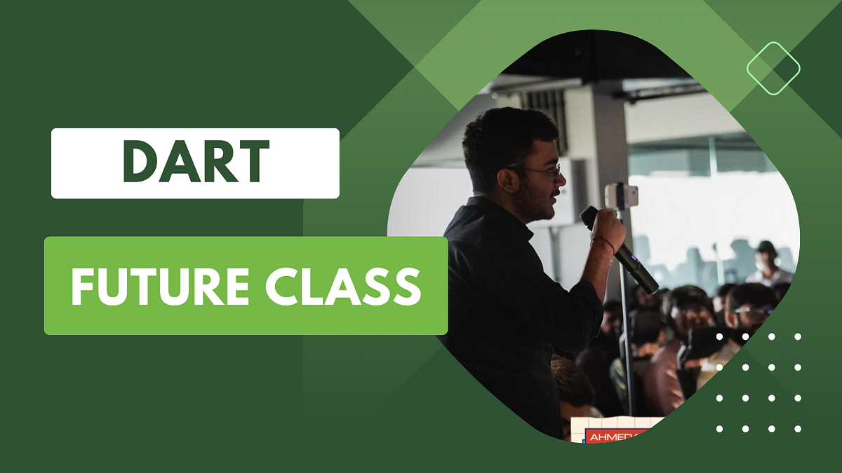 Future Class In Dart. Hello People I’m back with another… | by Kathank Raithatha | Flutter Dev 💙 ...