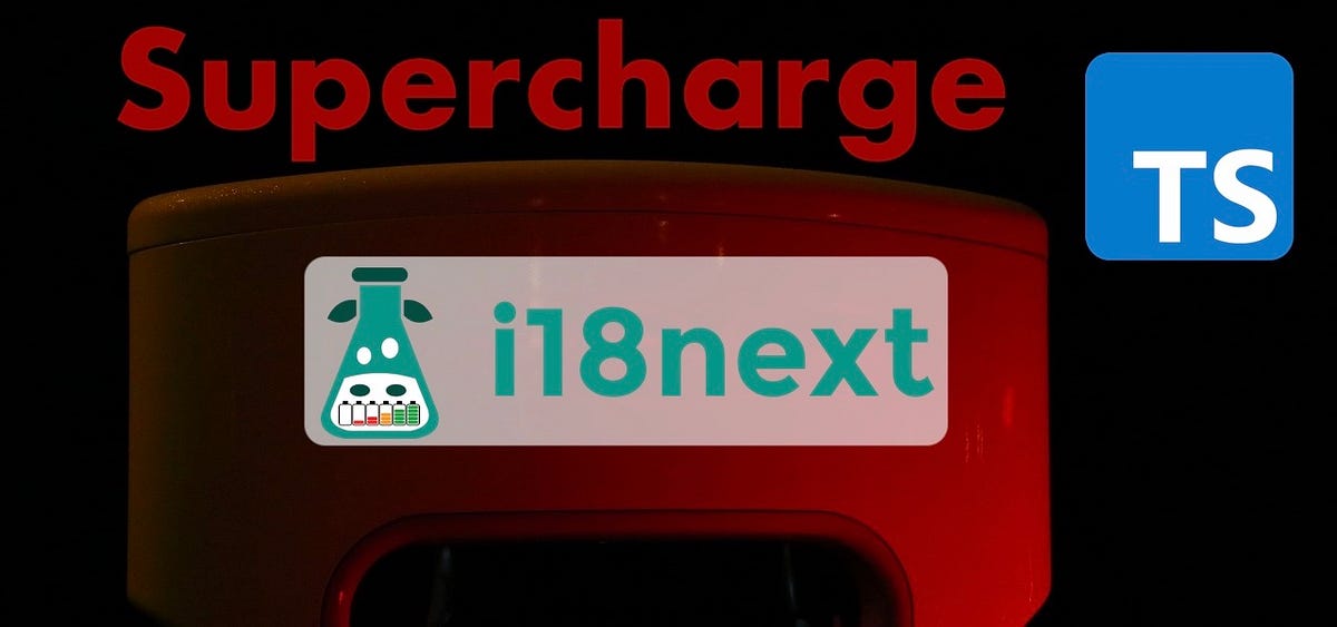 Supercharge Your TypeScript App: Mastering i18next for Type-Safe ...