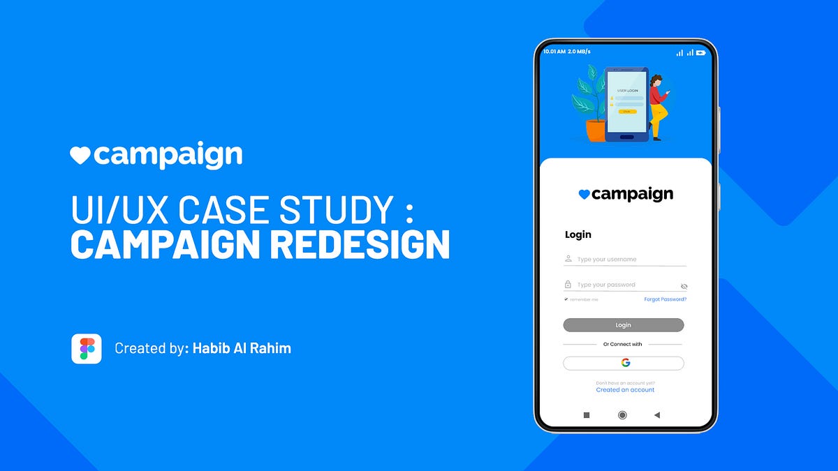 UI/UX Case Study — Campaign Redesign | by Habib al Rahim | Medium