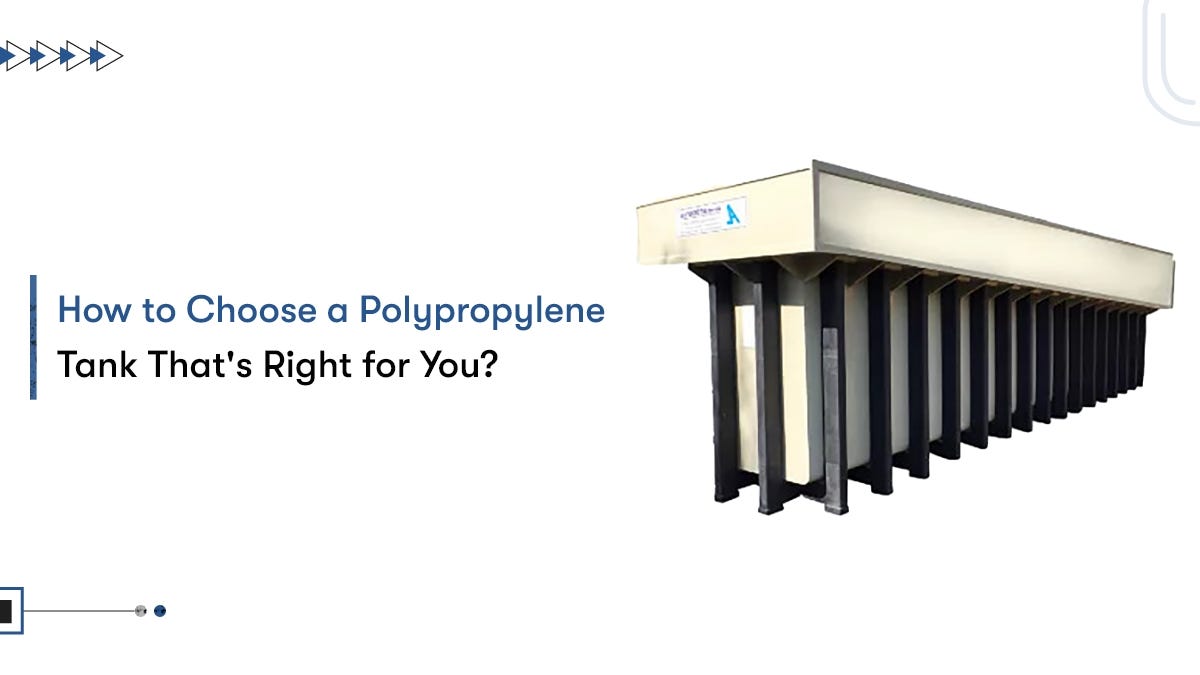 How to Choose a Polypropylene Tank That’s Right for You? | by ...