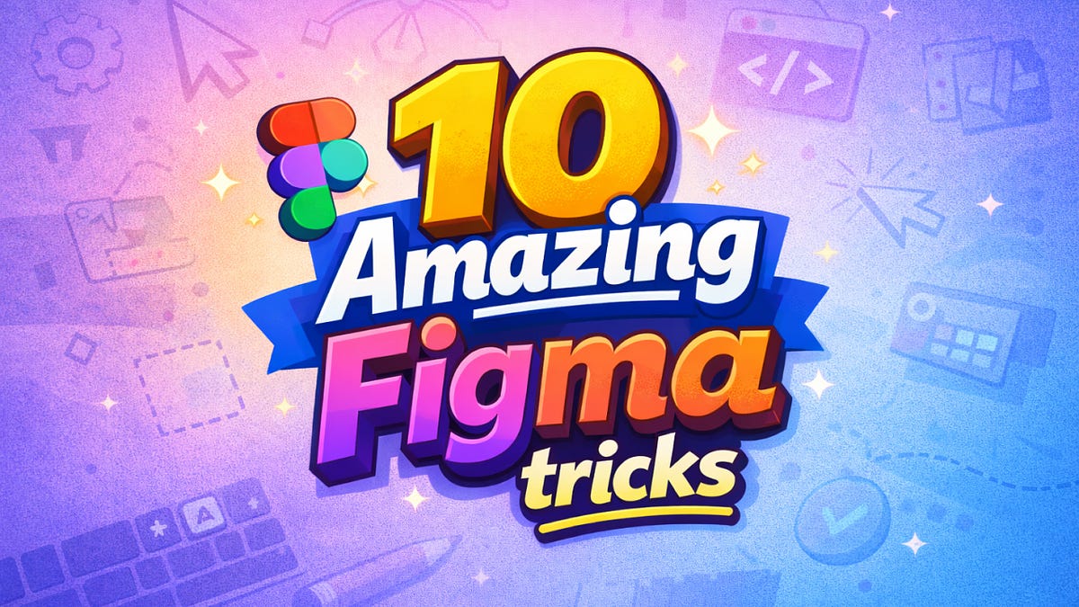10 Figma tricks that make a big difference | by Ryan Almeida | Muzli ...