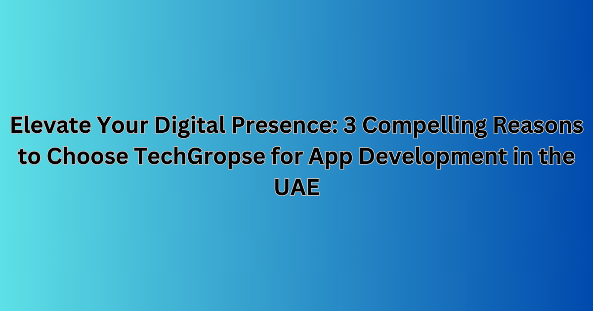 Elevate Your Digital Presence: 3 Compelling Reasons to Choose ...