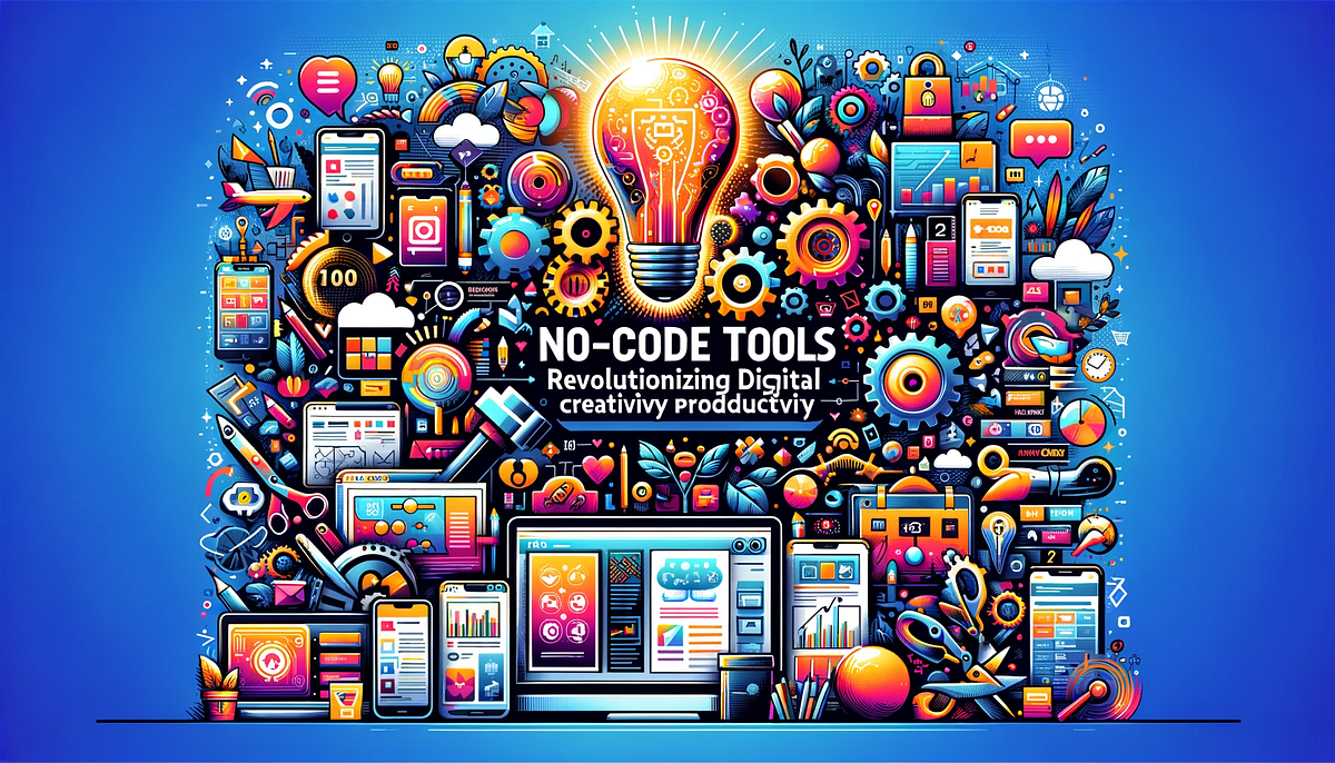 30 No-Code Tools Revolutionizing Digital Creativity and Productivity ...