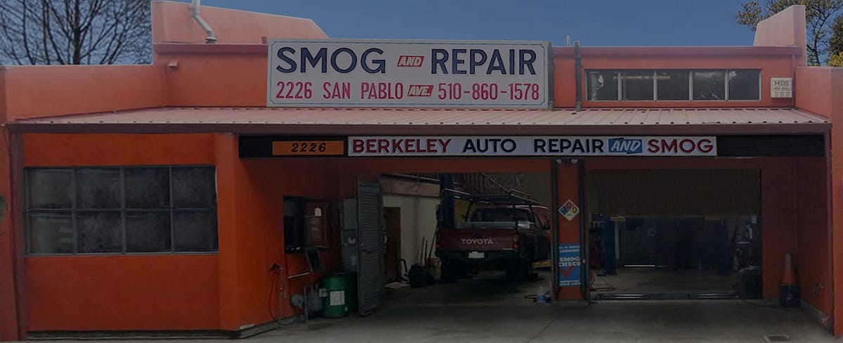 Berkeley Smog Check. Berkeley Auto Repair And Smog: Your… | by ...