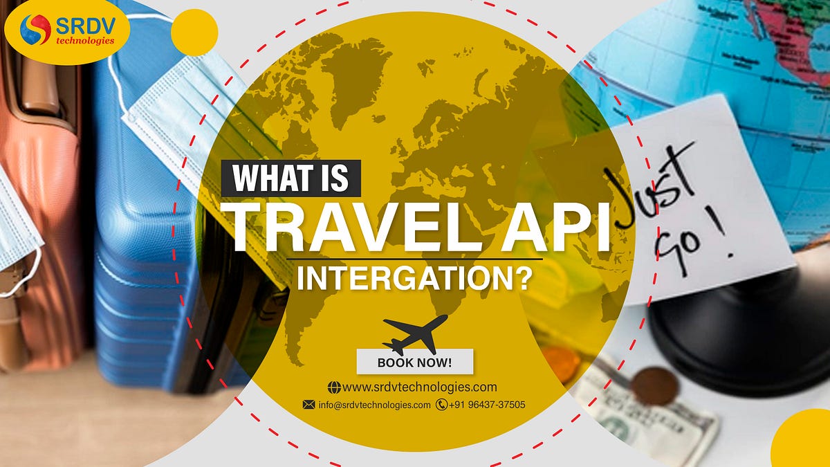 What is Travel API Integration ? and how to grow the travel business ...