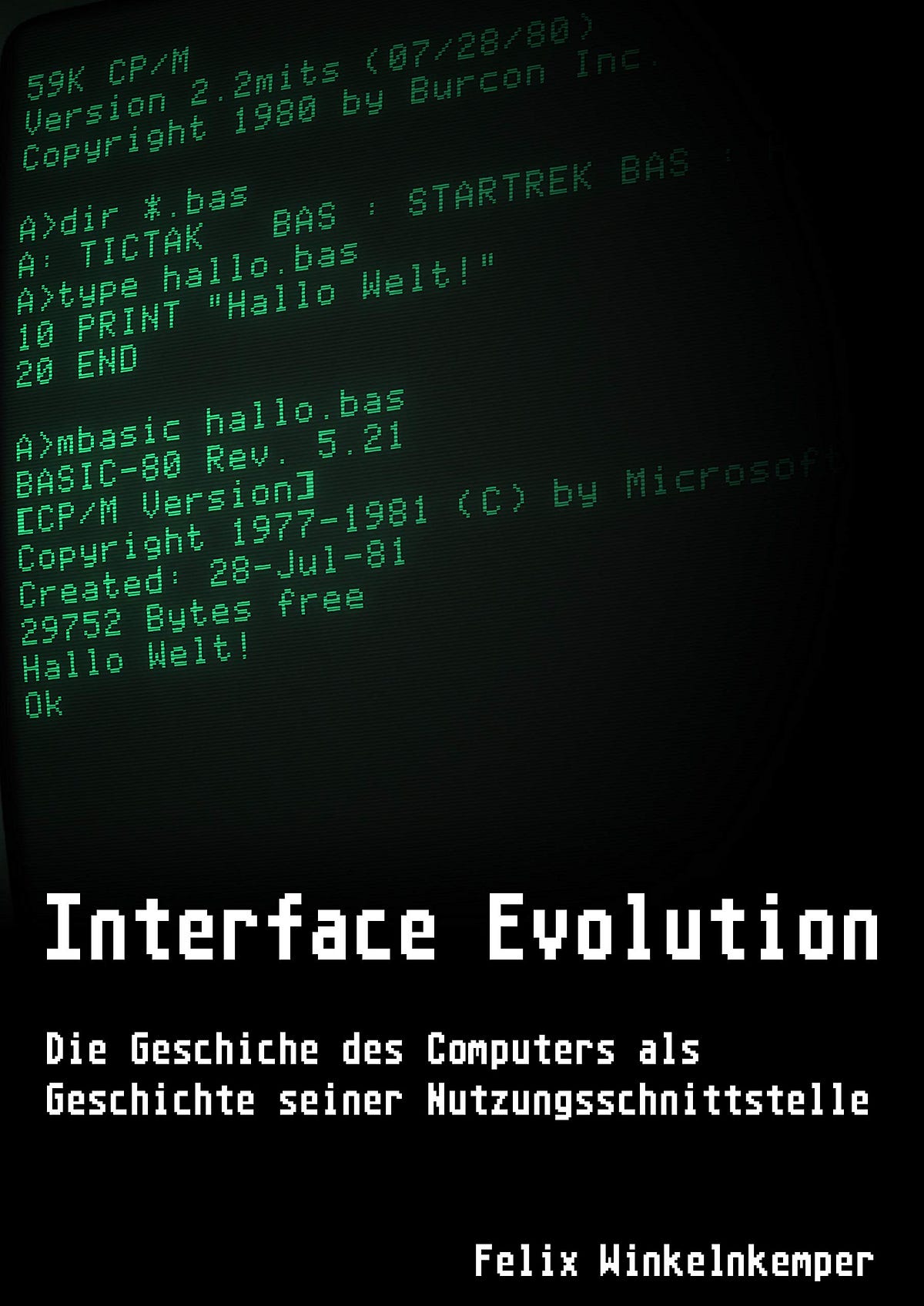 [READ]-Interface Evolution: Die Geschichte des Computers als Geschichte ...