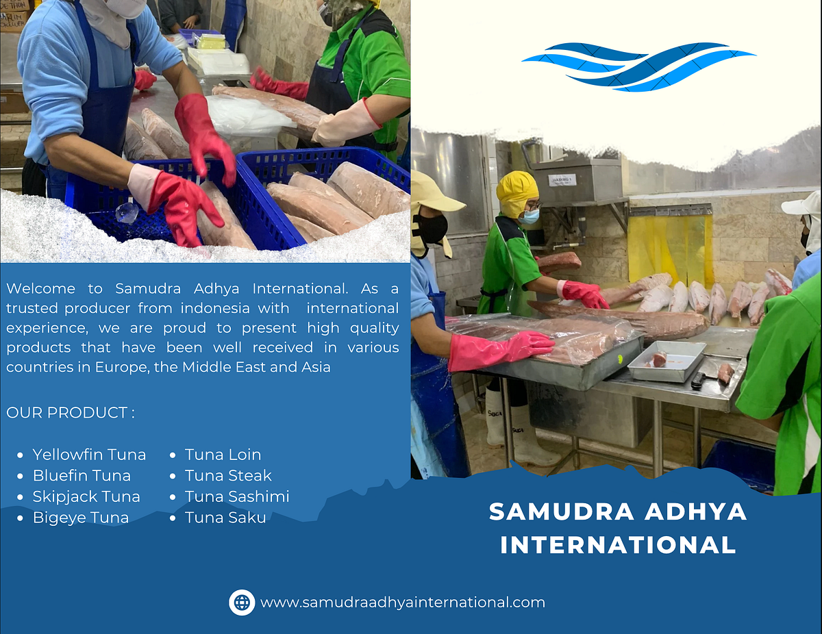 TRUSTED, SAMUDRA ADHYA INTERNATIONAL Factory Bluefin Tuna Fresh | by Factoryyellowfintuna | May ...