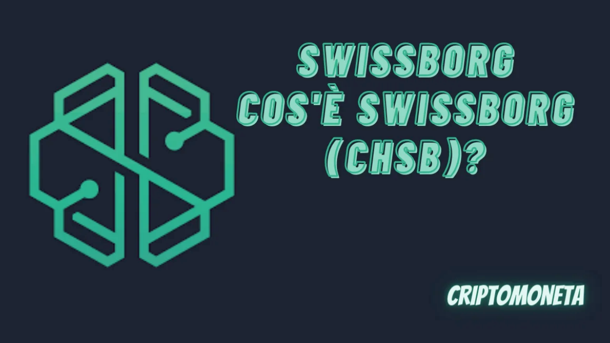 SwissBorg: Cos’è SwissBorg (CHSB)? - Paoluccimax - Medium