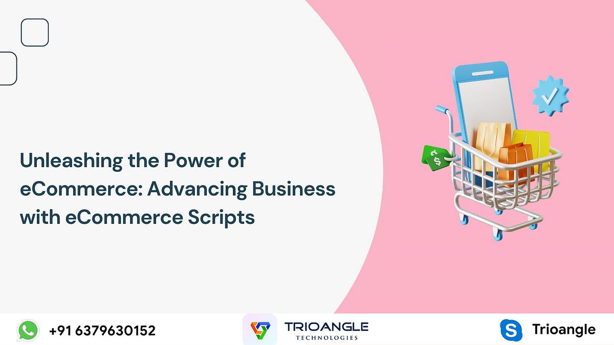 Unleashing The Power Of Ecommerce Advancing Business With Ecommerce