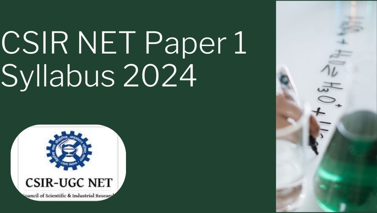 CSIR NET Syllabus 2024: Paper 1 Pdf Download | by Ashish Sharma | Mar ...