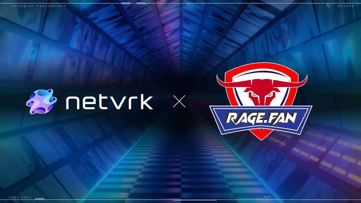 Netvrk Partners with Rage.Fan. Netvrk is pumped to announce their… | by ...