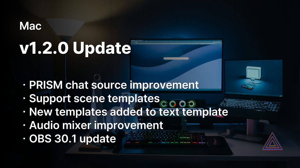 [Mac] v1.2.0 Update. #Mac | by PRISM Live Studio. Official | PRISM Live Studio | Medium
