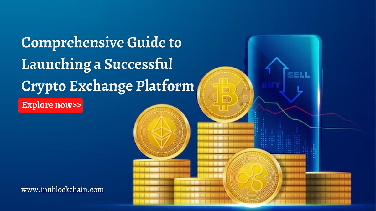 Best Guide to Launch Crypto Exchange Platform | Medium