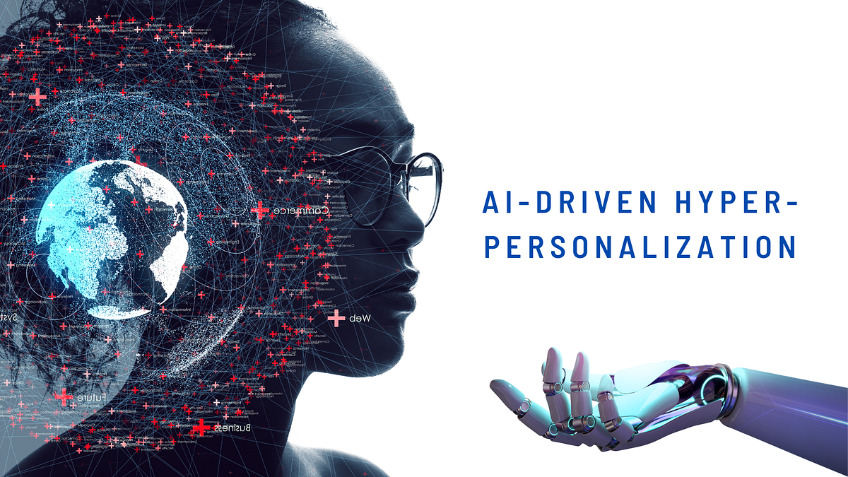 AI-Driven Hyper-Personalization. Transforming Medical Device Marketing… | by Daniel Martínez Da ...