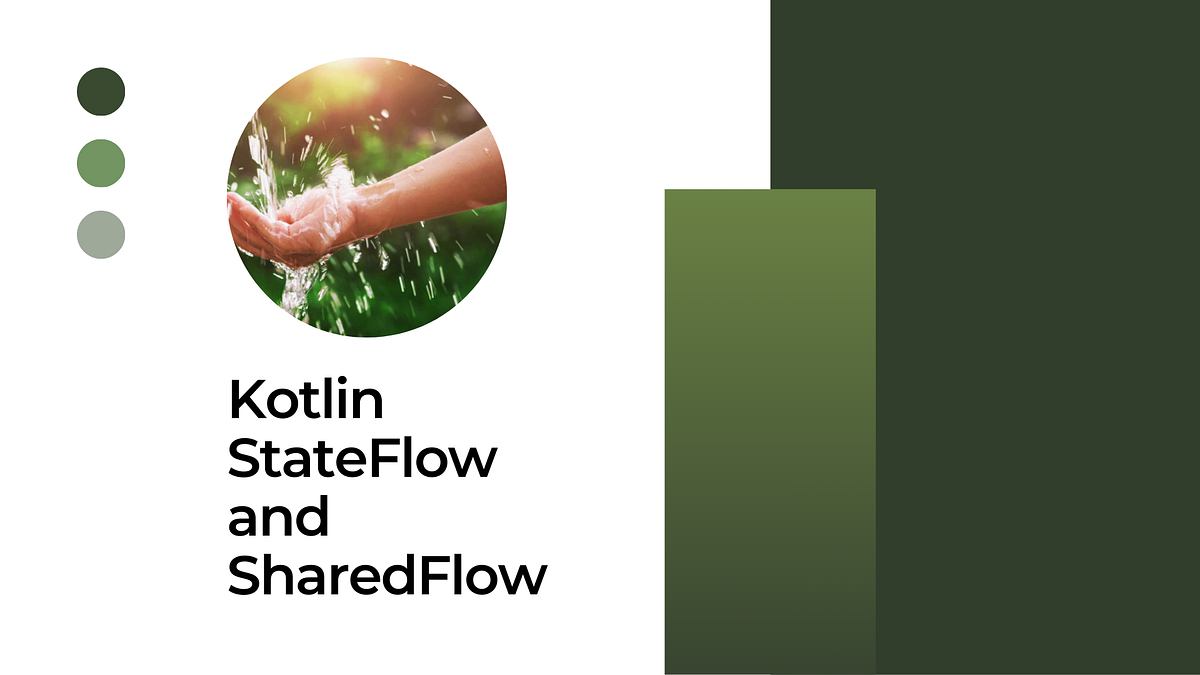 Kotlin StateFlow and SharedFlow Explained: A Beginner-Friendly Guide | by amol pawar | softAai ...