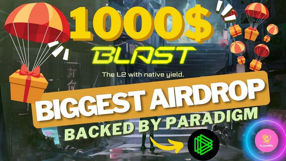 BLAST COIN Airdrop Full guide — Claim 5000$ Now! | by Crypto Banter | Mar, 2024 | Medium