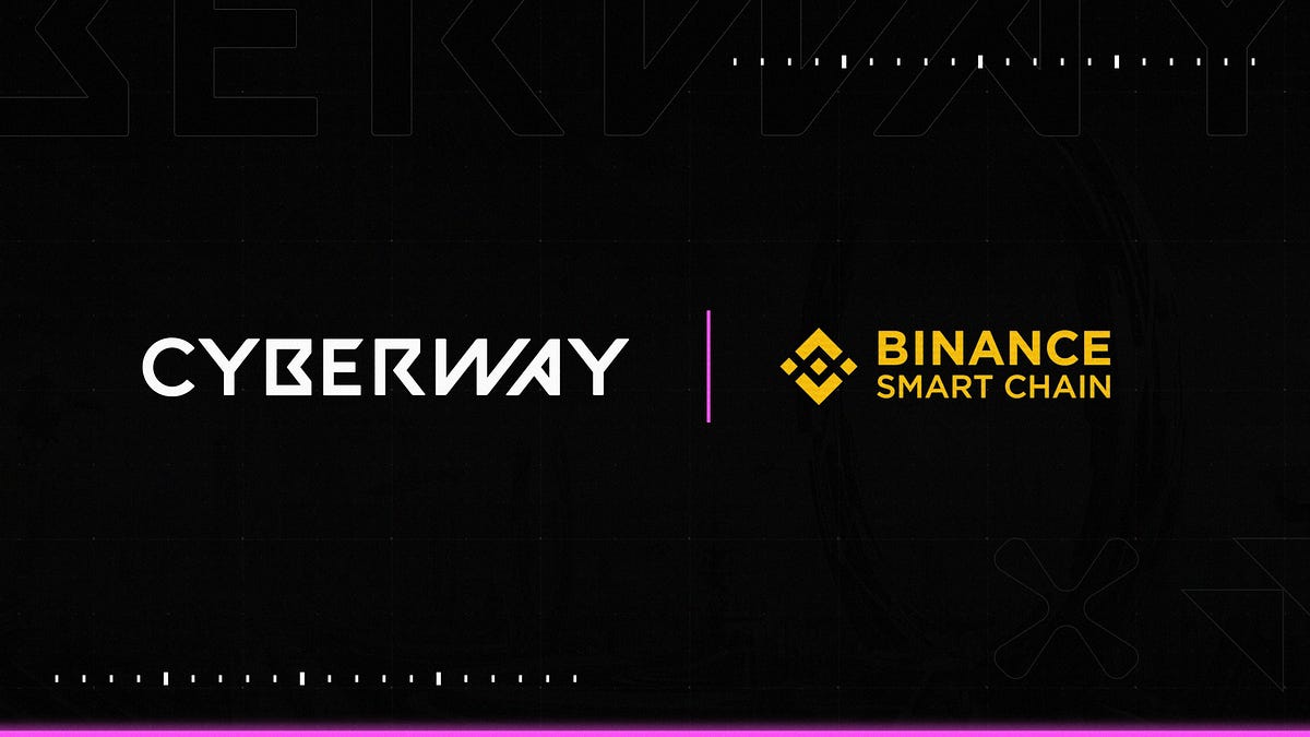 Cyberway will be launched on the Binance Smart Chain | by Сyberway | Medium