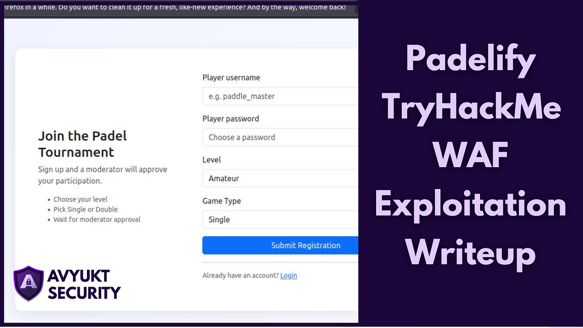 Padelify — THM Writeup. By: Kavin Jindal (@Klevr) | by Avyukt Security ...
