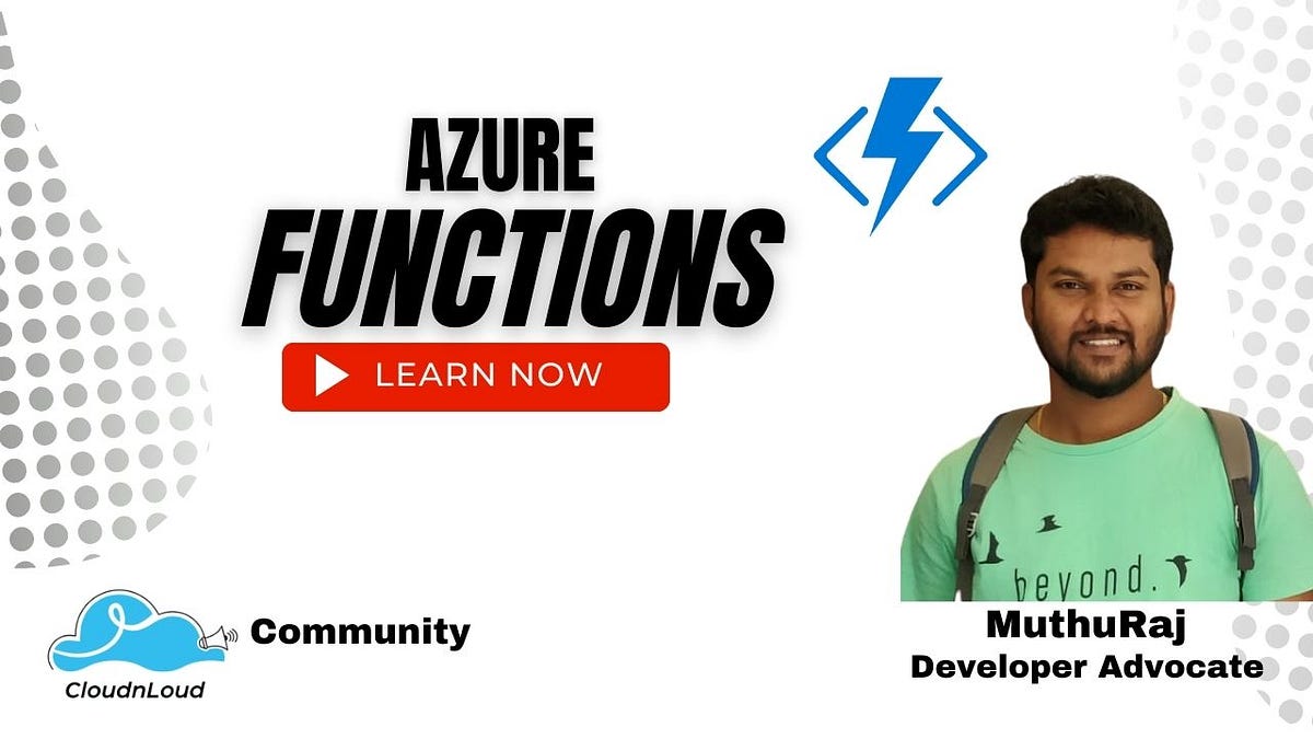 Azure Functions App Deep Dive Part:1 | by Muthuraj | Cloudnloud Tech ... Azure Functions App Deep Dive Part:1 | by Muthuraj | Cloudnloud Tech ...