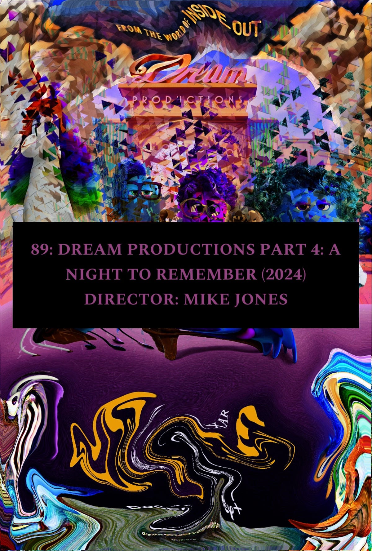 89: DREAM PRODUCTIONS PART 4: A NIGHT TO REMEMBER (2024) | by C.E.L ...