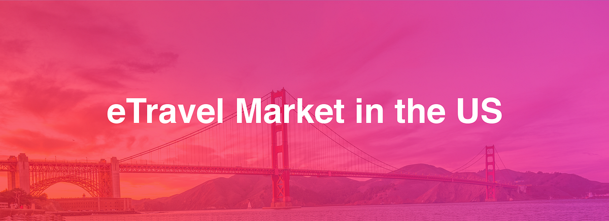 Travel eService Industry in the US, would you like to join? | by Katy ...