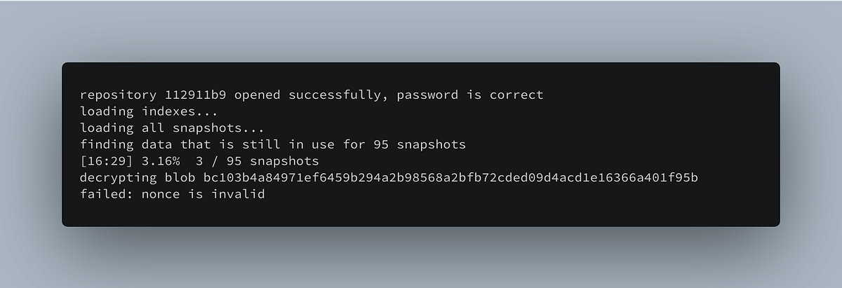restic - failed: nonce is invalid error | by Jonas | Medium