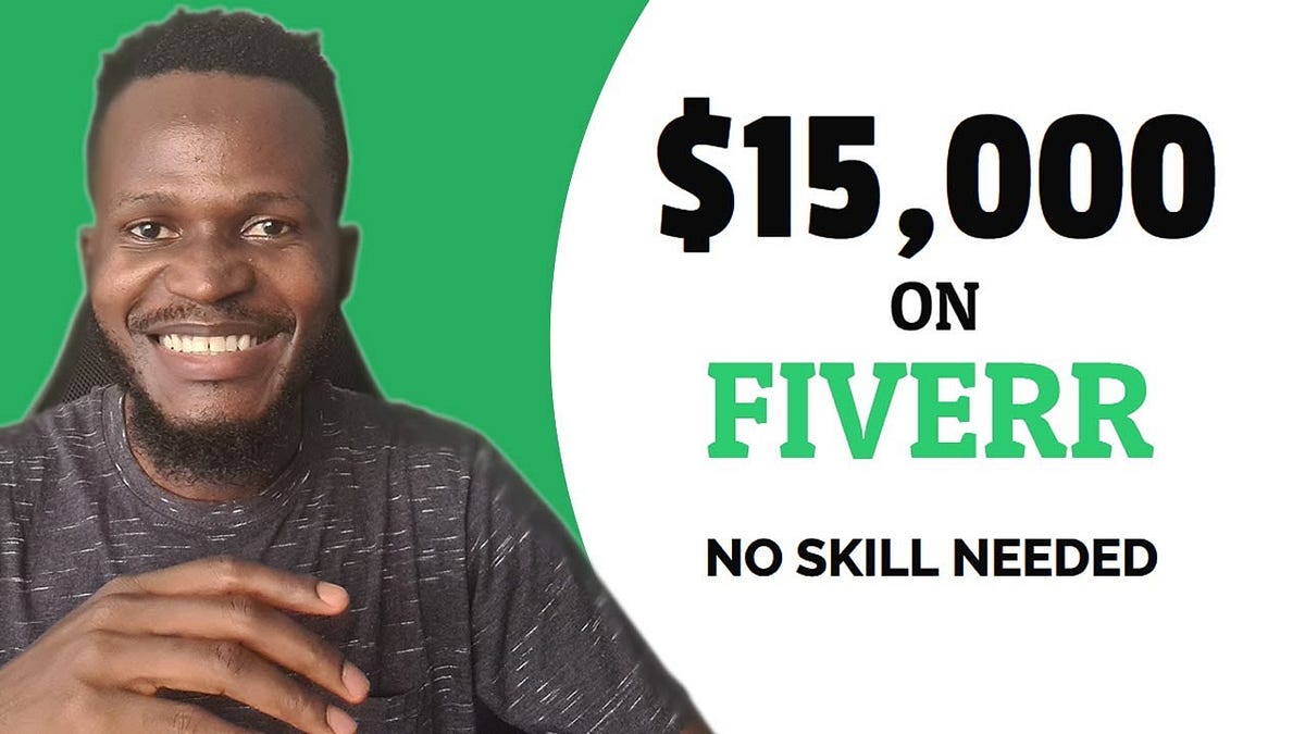 How to Make Money on Fiverr in 2023 [Without Skills] | by Shoaib Zafar | Jun, 2023 | Medium